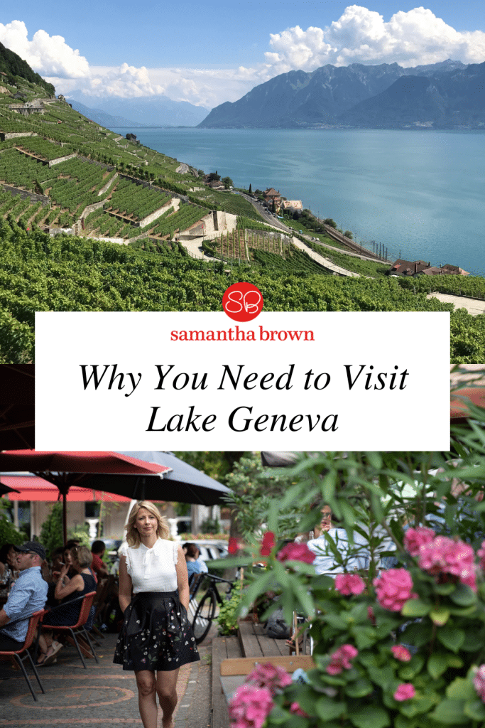 Why You Need to Plan a Trip to the Swiss Side of Lake Geneva - Samantha ...