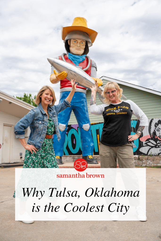 A Love Letter to the Coolest City - Tulsa, Oklahoma - Samantha Brown's ...